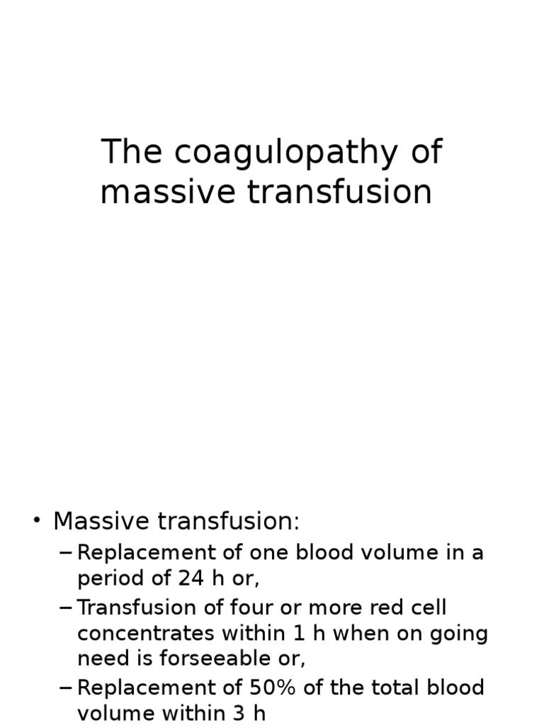 The Coagulopathy of Massive Transfusion | PDF | Platelet | Bleeding