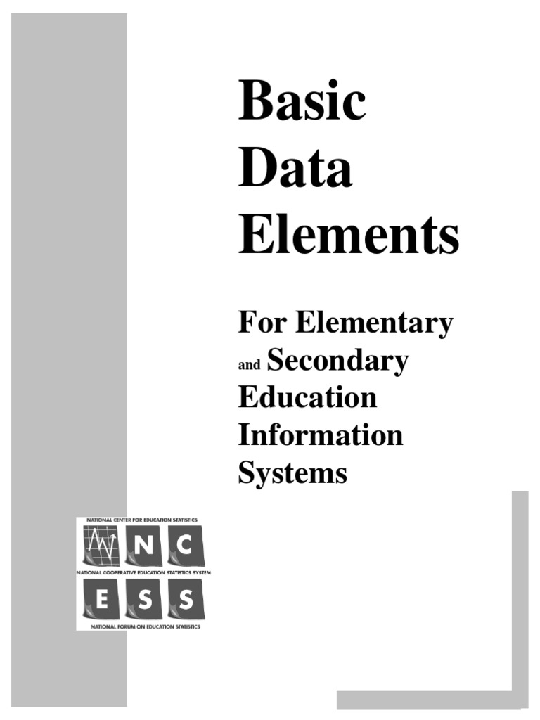 Basic Data Elements - For Elementary and Secondary Education ...