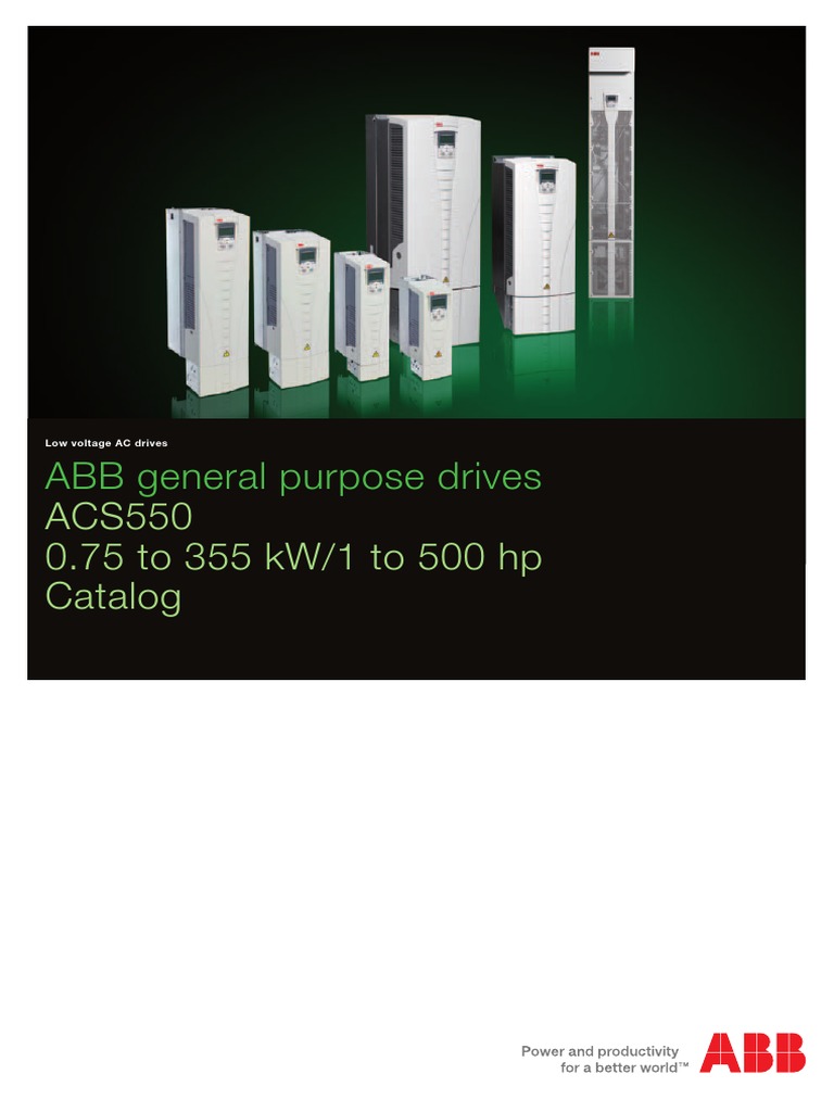 ABB General Purpose Drives: ACS550 0.75 To 355 kW/1 To 500 HP Catalog | PDF | Electromagnetic ...