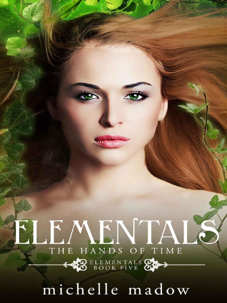 Elementals 5 The Hands of Time - Michelle Madow | PDF | Apollo | Libraries