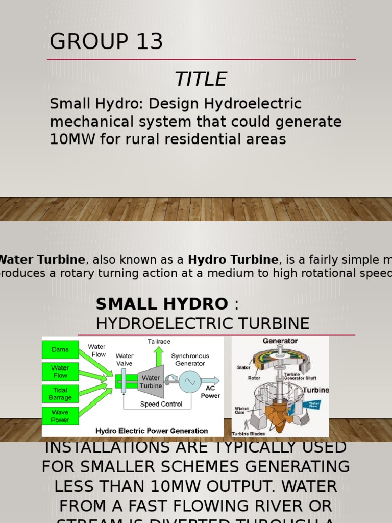 Group 13: Small Hydro: Design Hydroelectric Mechanical System That ...