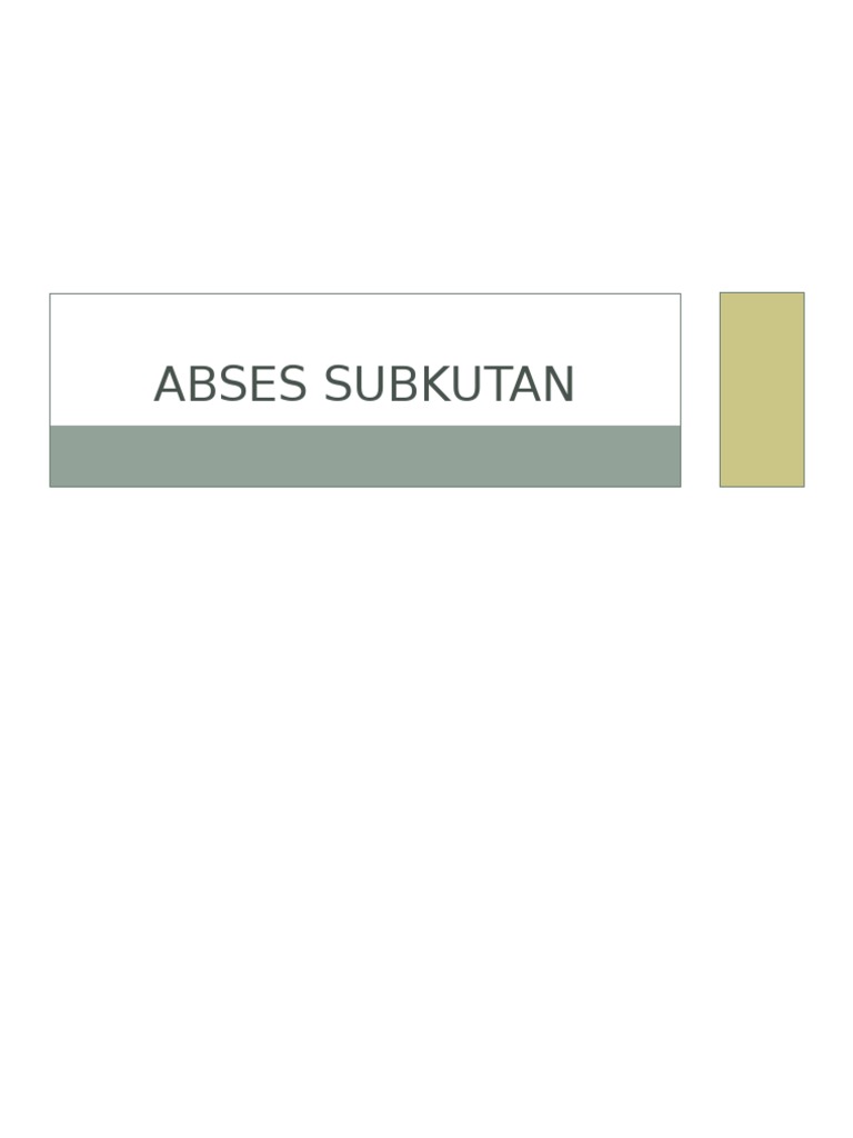 Abses Subkutan | PDF