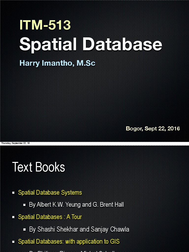 01 Spatial Database 22-9-2016 | PDF | Geographic Information System | Databases