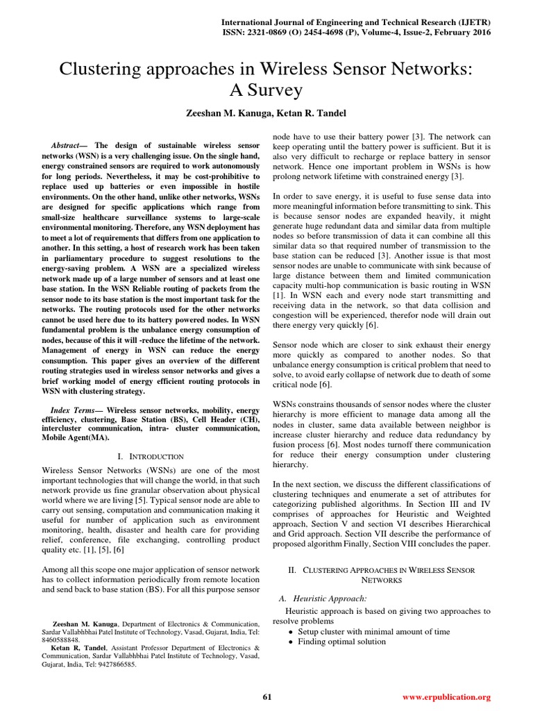 Clustering Approaches in Wireless Sensor Networks: A Survey: Zeeshan M. Kanuga, Ketan R. Tandel ...