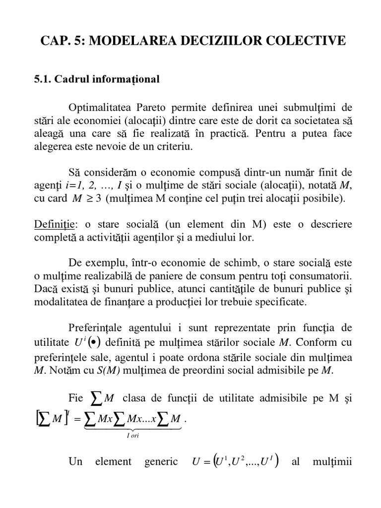 Cap. 5: Modelarea Deciziilor Colective: Alegerea Este Nevoie de Un ...
