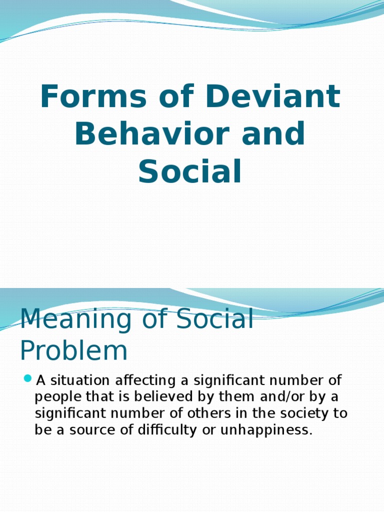 Forms of Deviant Behavior and Social | Substance Abuse | Hiv/Aids