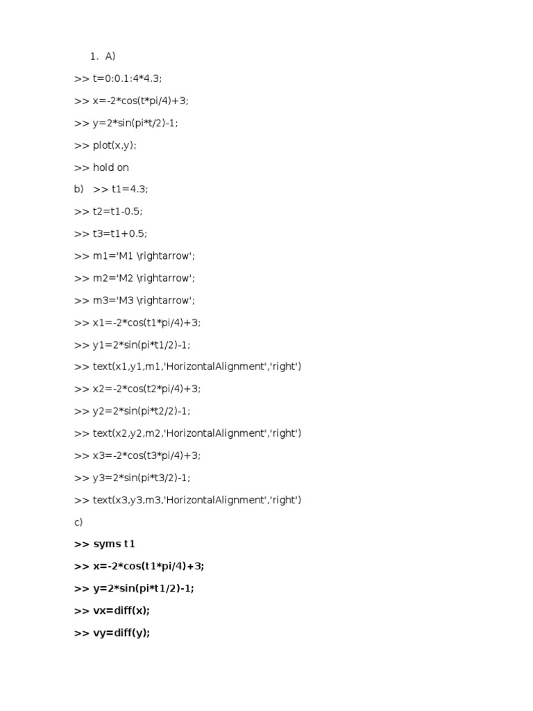 Syms t1 X - 2 Cos (t1 Pi/4) +3 y 2 Sin (Pi t1/2) - 1 VX Diff (X) Vy ...