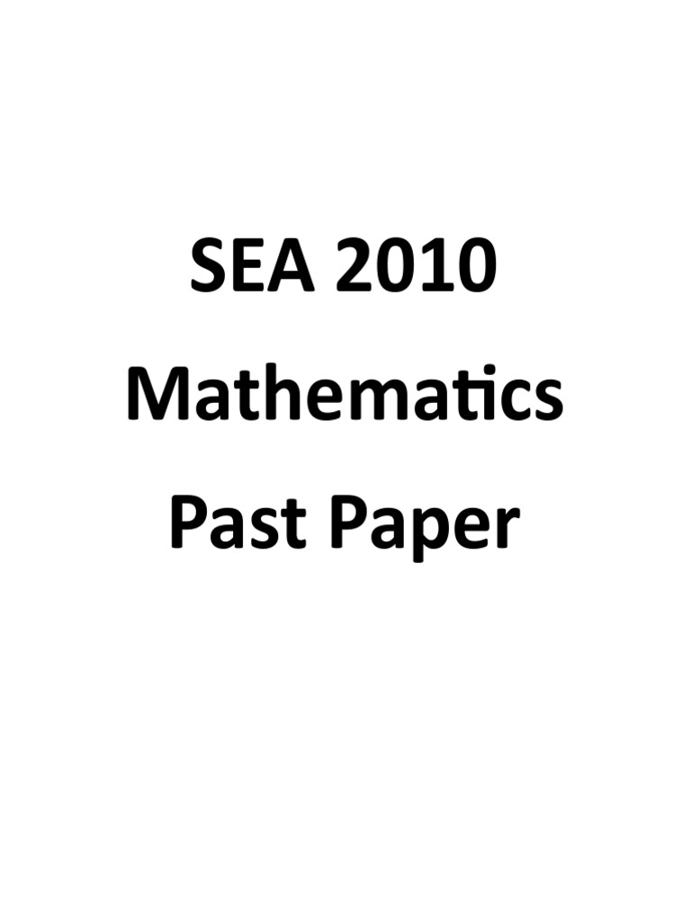 SEA 2010 Maths With Answers PDF | PDF