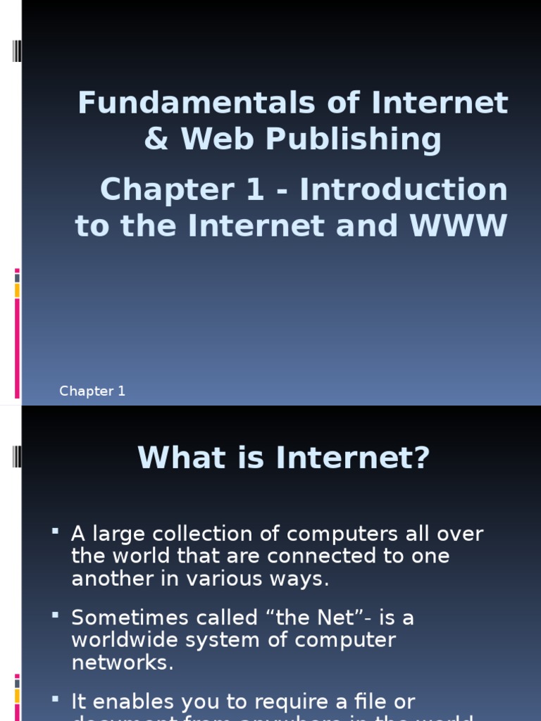 Fundamentals of Internet & Web Publishing Chapter 1 - Introduction To ...