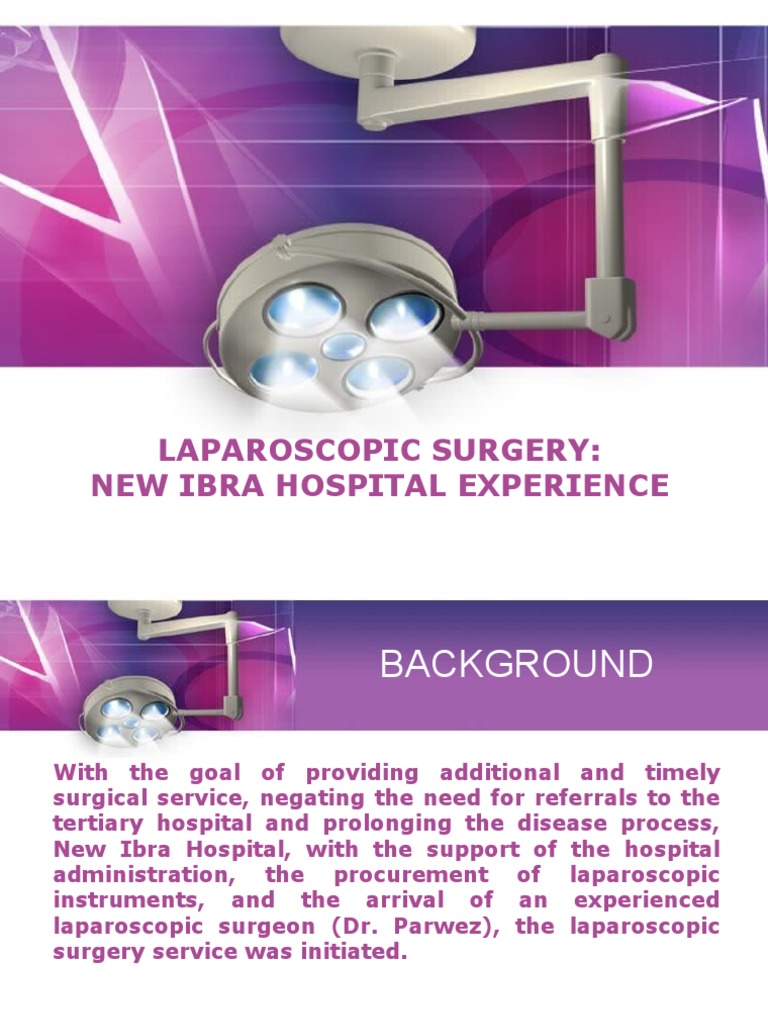 Laparoscopic Surgery: New Ibra Hospital Experience | PDF | Surgery ...