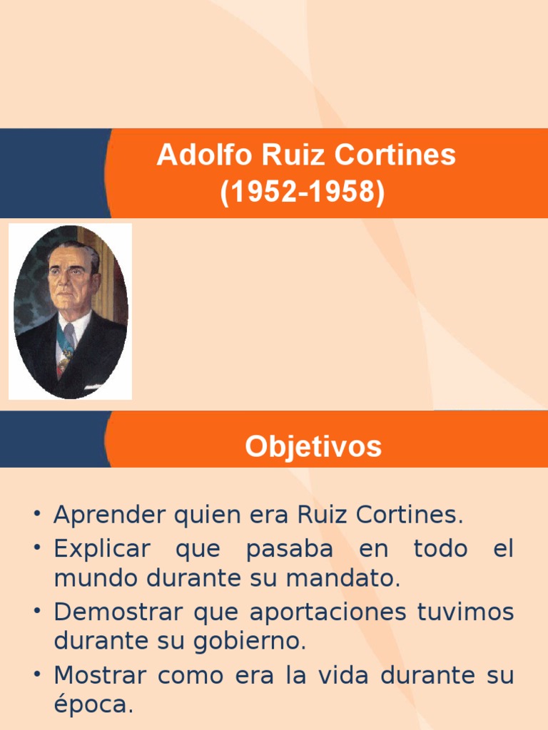 Adolfo Ruiz Cortinez | Descargar gratis PDF | México | Jefes de estado