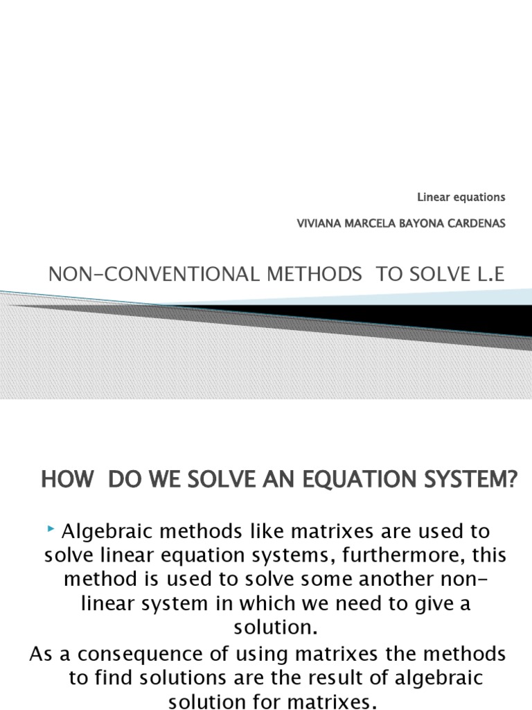 Non-Conventional Methods To Solve L.E: Linear Equations Viviana Marcela Bayona Cardenas | PDF ...