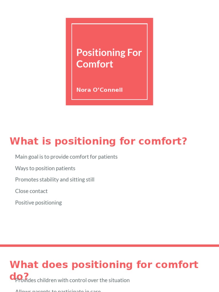 Comfort Positioning Techniques for Patients | PDF | Science & Mathematics