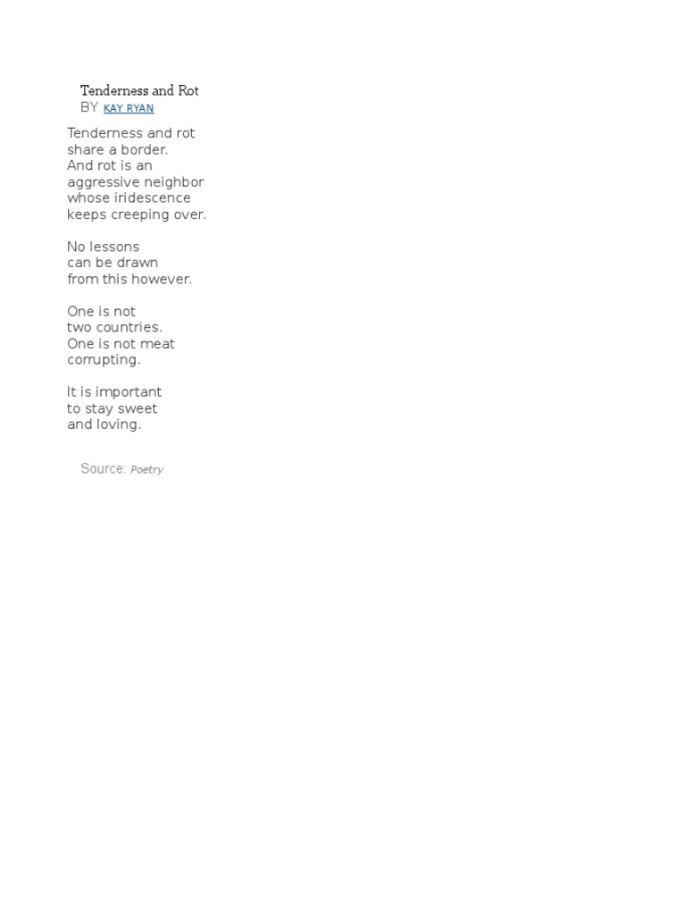 Tenderness and Rot by KAY RYAN | PDF | Poetry
