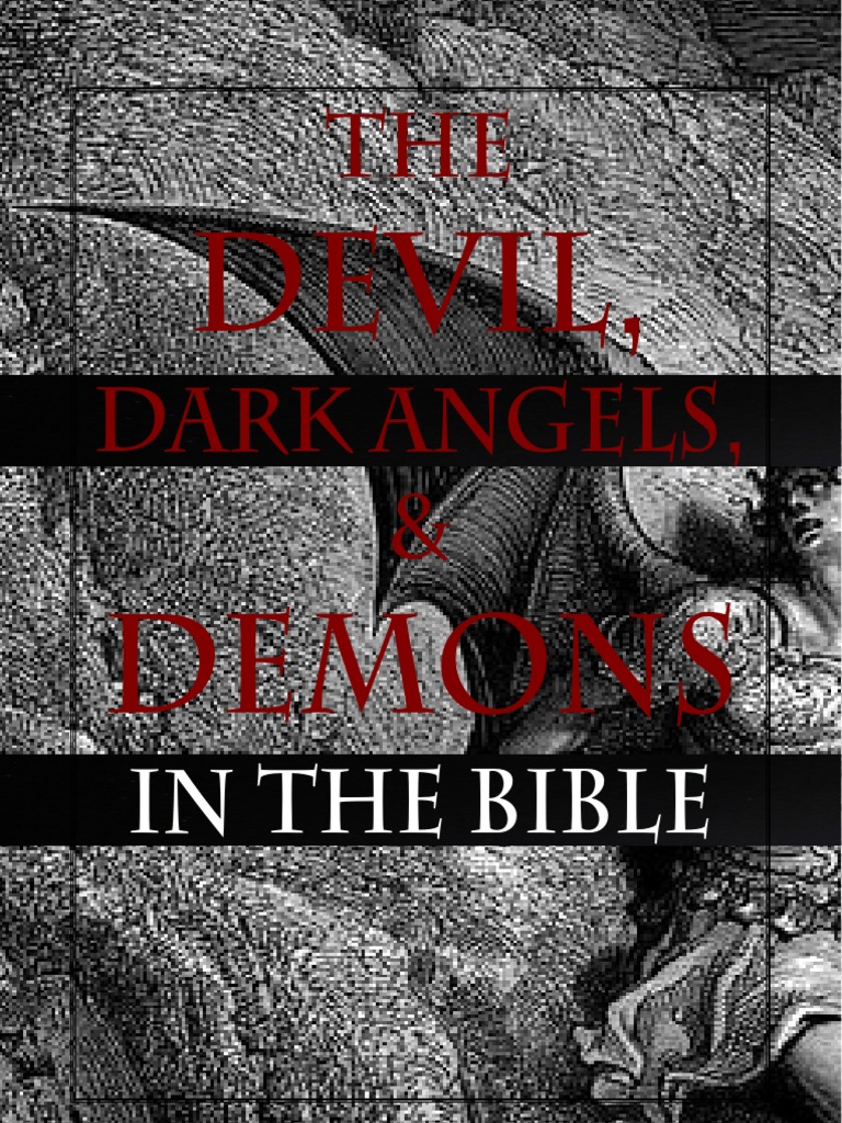 The Devil, Dark Angels and Demons | PDF | Satan | Demons