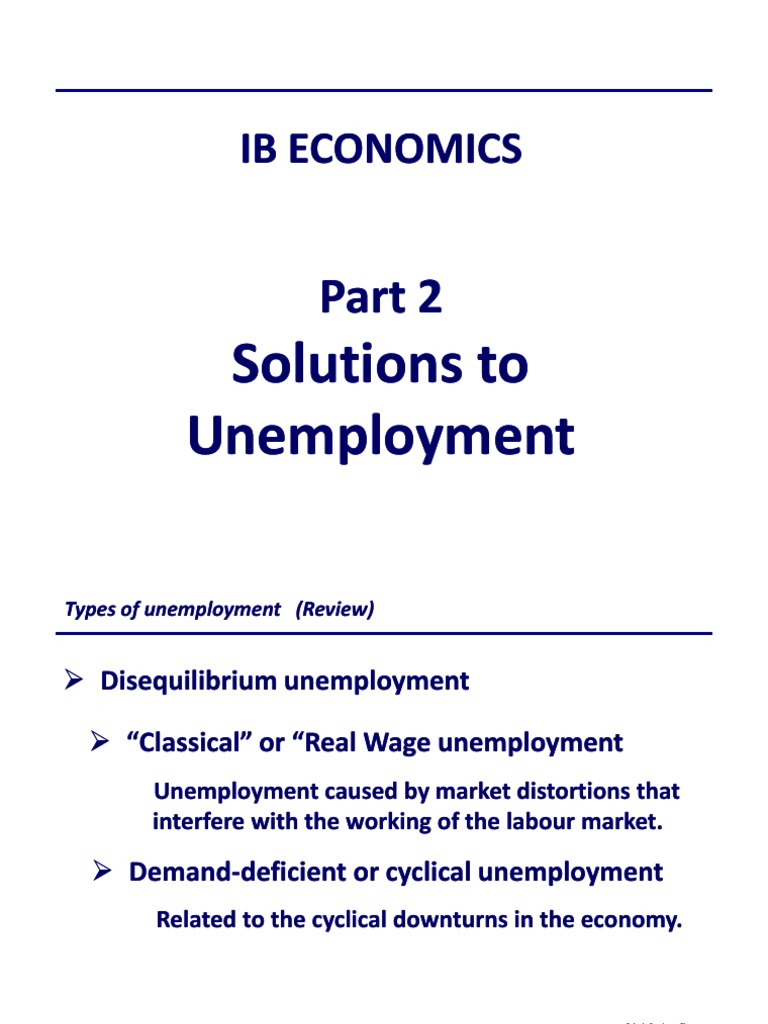 IB Economics Notes - Macroeconomic Goals Low Unemployment (Part 2 ...