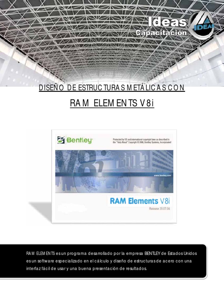 Diseño y análisis de estructuras metálicas con RAM Elements V8i | PDF