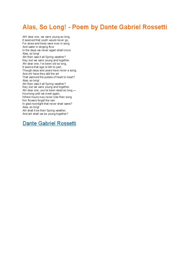 Alas, So Long! - Poem by Dante Gabriel Rossetti | PDF