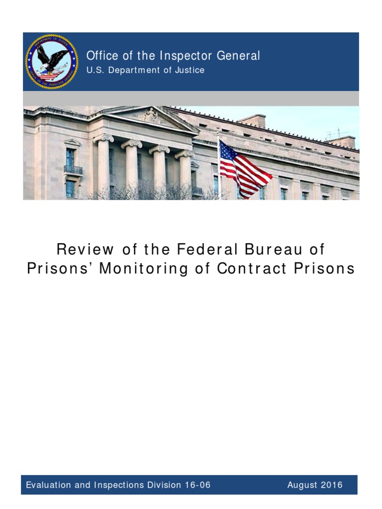 Review of The Federal Bureau of Prisons' Monitoring of Contract Prisons ...