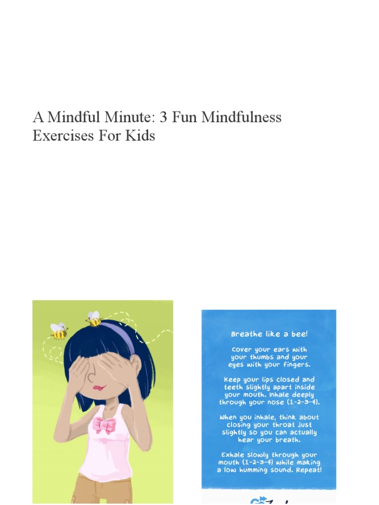 A Mindful Minute: 3 Fun Mindfulness Exercises For Kids | PDF | Career ...
