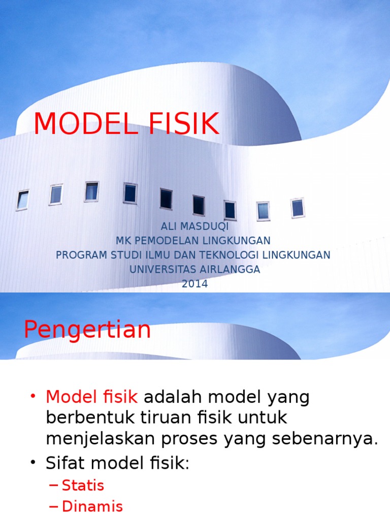 3. Model Fisik
