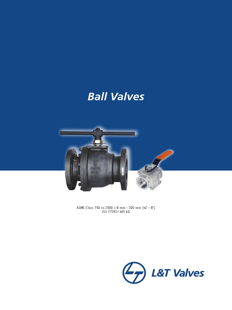 L&T Process Ball Valves PDF | Download Free PDF | Valve | Gas Technologies