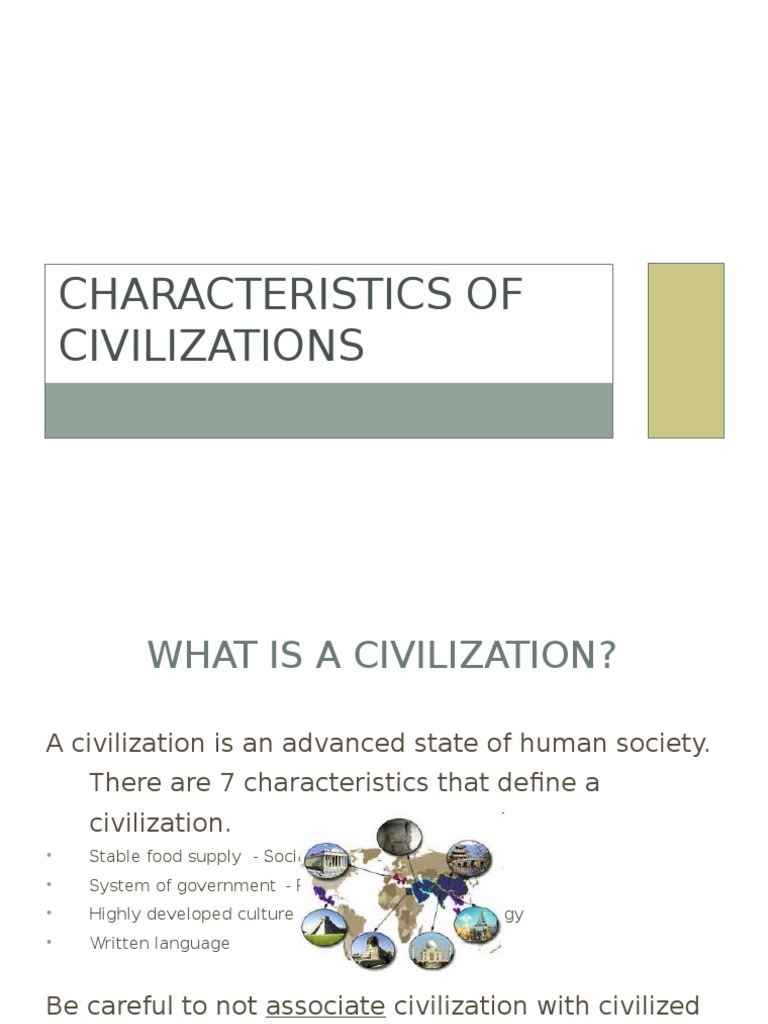 Characteristics of Civilizations | PDF | Civilization | Society