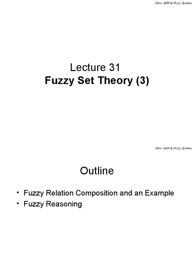 Lec 31 Fuzzysystem | PDF | Fuzzy Logic | Theoretical Computer Science