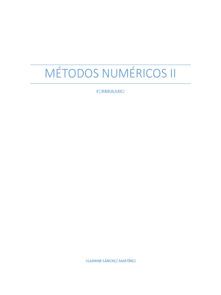 FORMULARIO MÉTODOS NUMÉRICOS II | PDF | Derivado | Análisis numérico