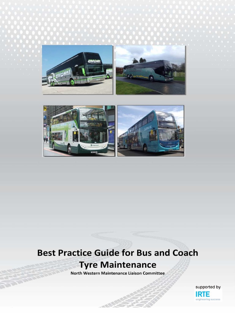 Best Practice Guide For Bus and Coach Tyre Maintenance - Revised ...