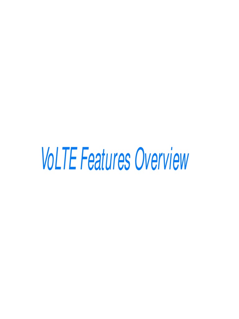 VoLTE Features Descriptions v1b | PDF | Network Packet | Internet Protocols