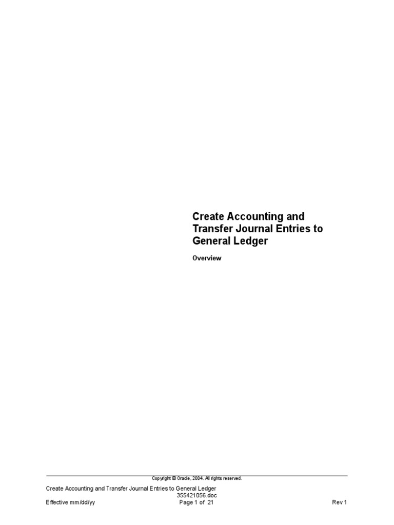 Create Accounting and Transfer Journal Entries To General Ledger GL ...