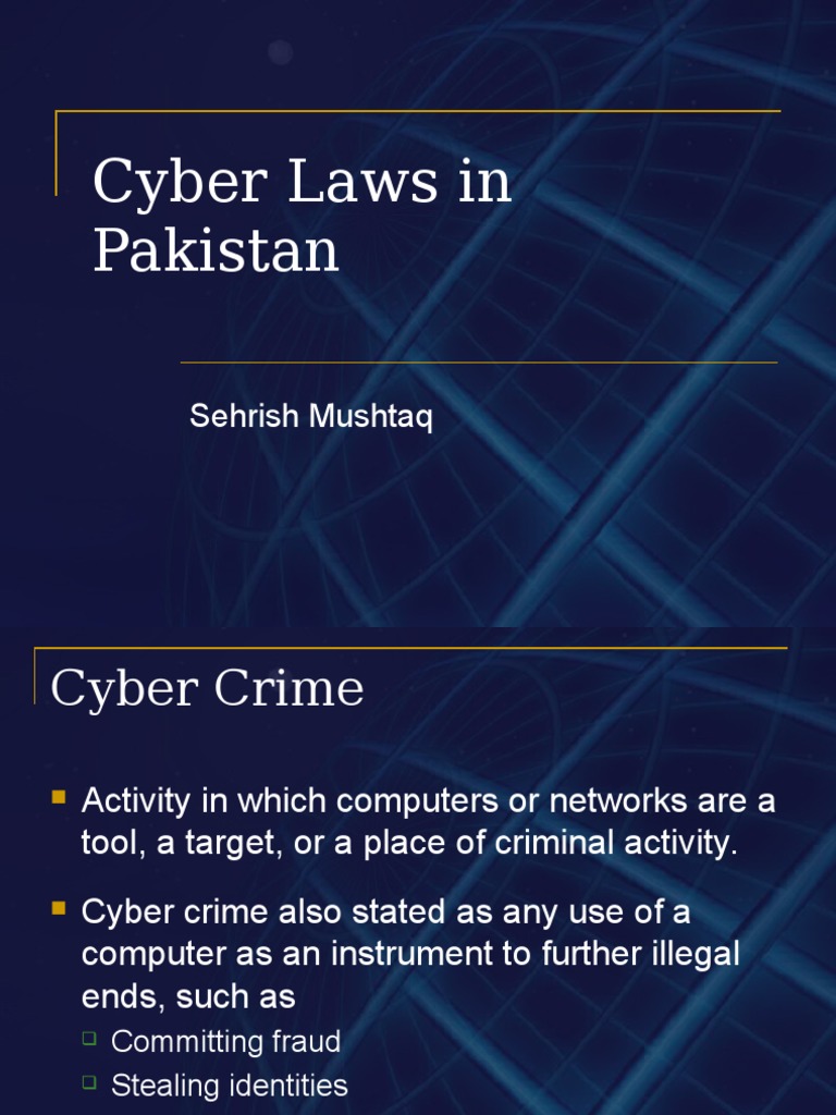 Cyber Laws in Pakistan | Cybercrime | Crime & Violence