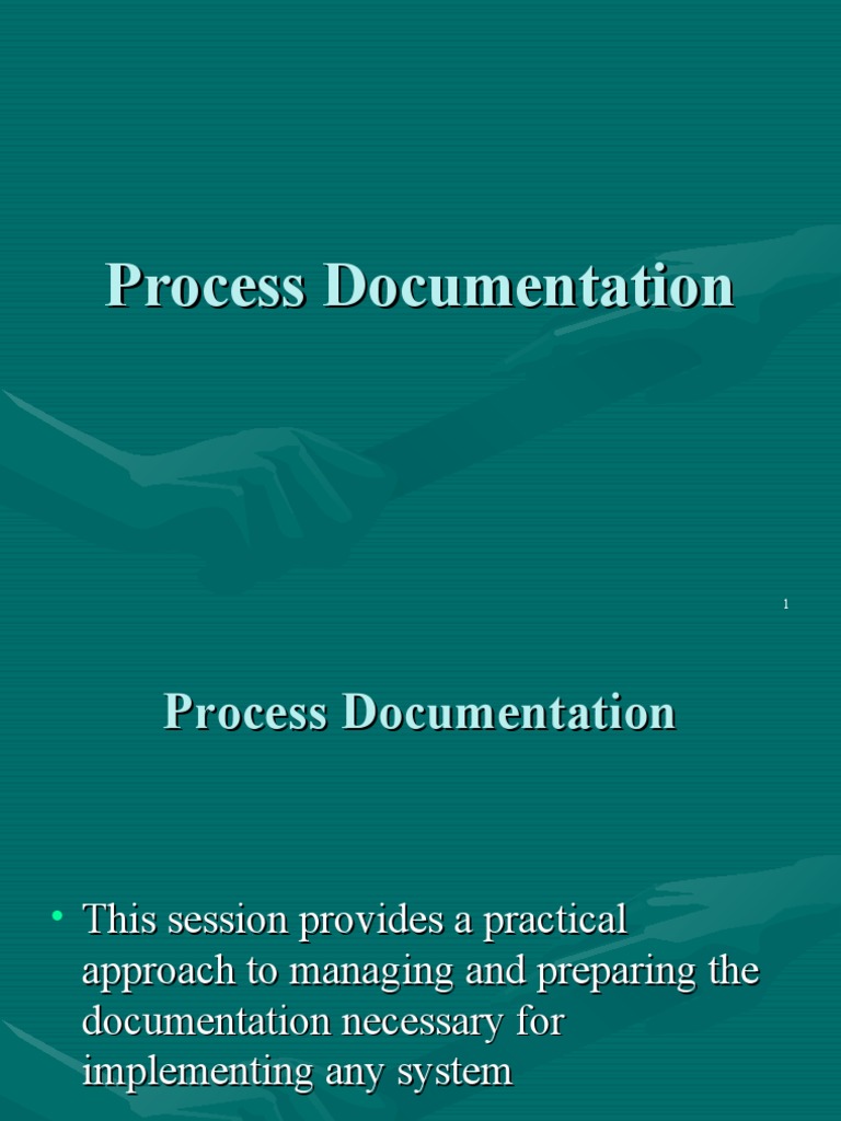 Process Documentation | Technology | Business