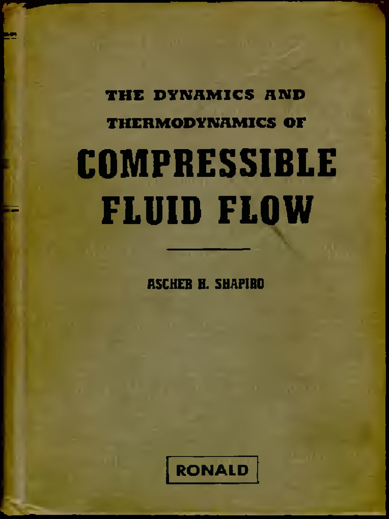 The Dynamics and Thermodynamics of Compressible Fluid Flow Volume 2 | PDF