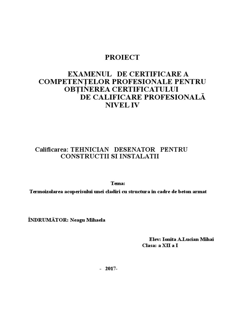 Proiect Examenul de Certificare A Competenţelor Profesionale Pentru Obţinerea Certificatului de ...