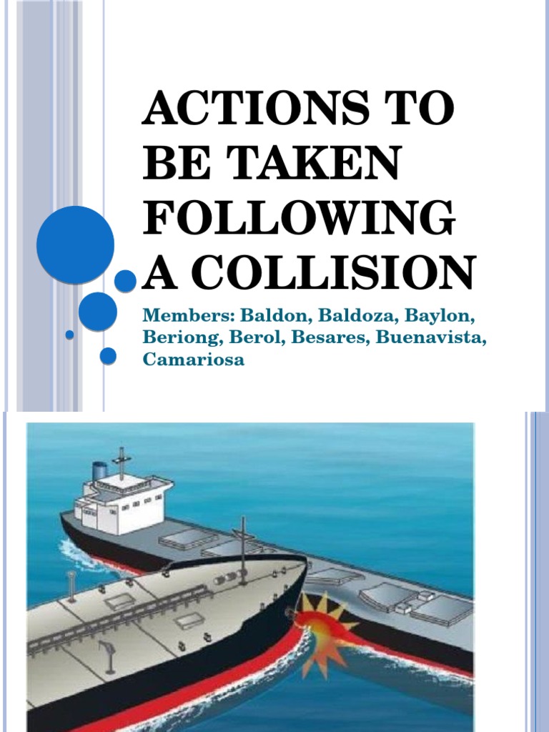 Actions to Be Taken Following a Collision | Ships | Water Transport ...