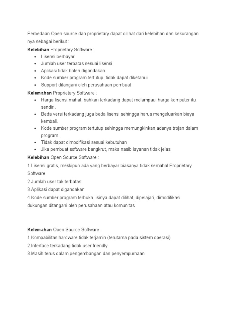 Perbedaan Open Source Dan Proprietary Dapat Dilihat Dari Kelebihan Dan Kekurangan Nya Sebagai ...