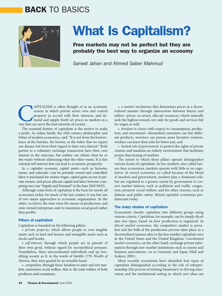 What Is Capitalism?: Free Markets May Not Be Perfect But They Are ...