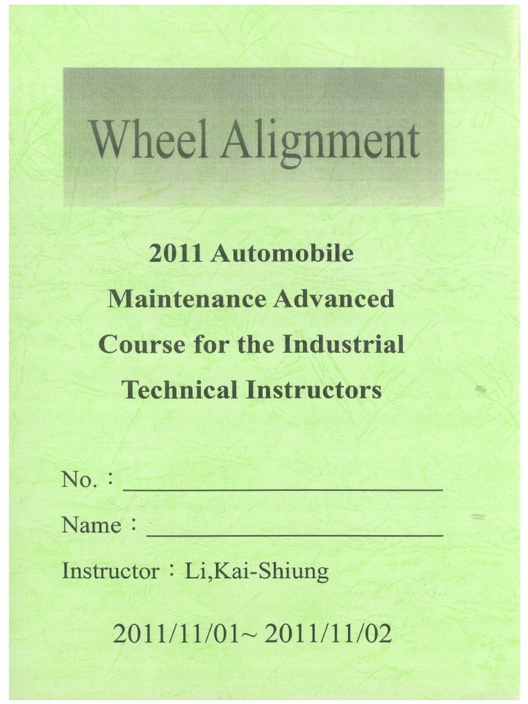 Basic Wheel Alignment | PDF | Steering | Suspension (Vehicle)