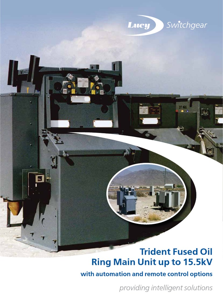 Trident Fused Oil Ring Main Unit Up To 15.5kV: Providing Intelligent ...