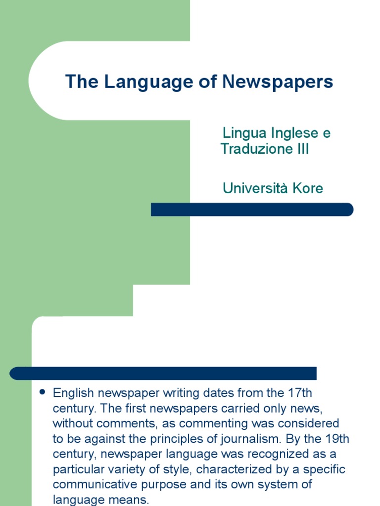 The Language of Newspapers Lingua Inglese 3 | Newspapers | The Times