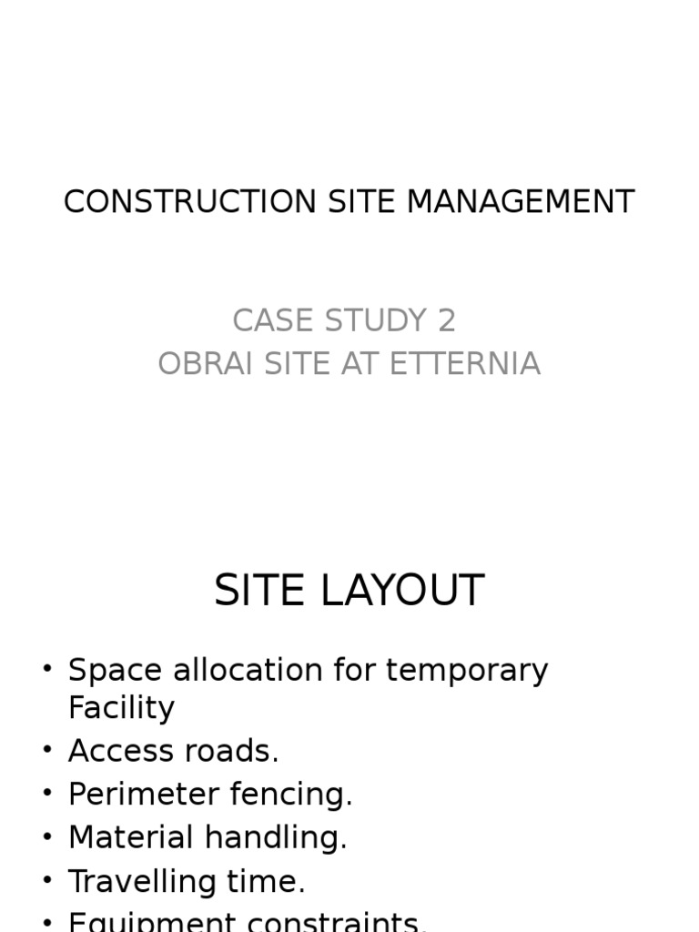 Construction Site Management: Case Study 2 Obrai Site at Etternia | PDF ...