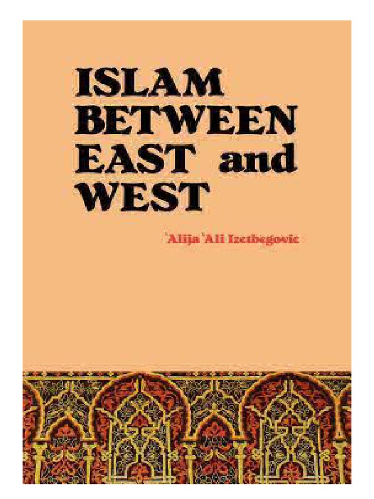 Islam Between East and West PDF | PDF | Bosniaks | Sarajevo