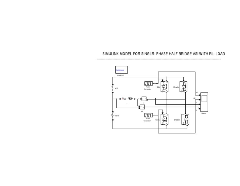 Simulink Model For Singlr-Phase Half Bridge Vsi With RL - Load | PDF