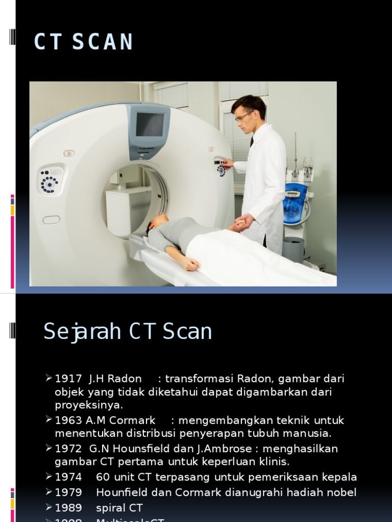 Sejarah dan Fungsi CT Scan Medis | PDF | Sains & Matematika | Teknologi ...