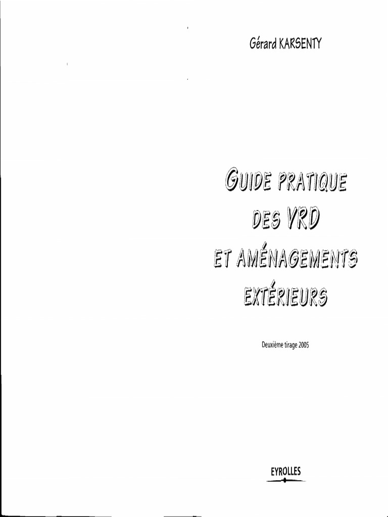33-Guide Pratique Des VRD Et Aménagements Extérieurs PDF | PDF