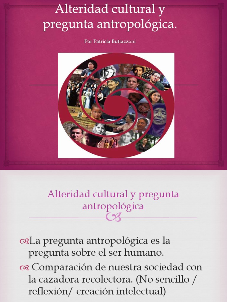 1-D-Alteridad Cultural y Pregunta Antropológica | Antropología | Homo ...