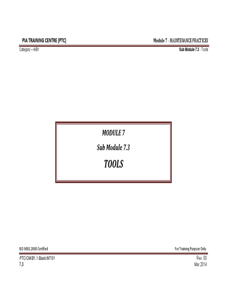 Module 7 (Maintenance Practices) Sub Module 7.3 (Tools) | PDF | Hammer | Tools