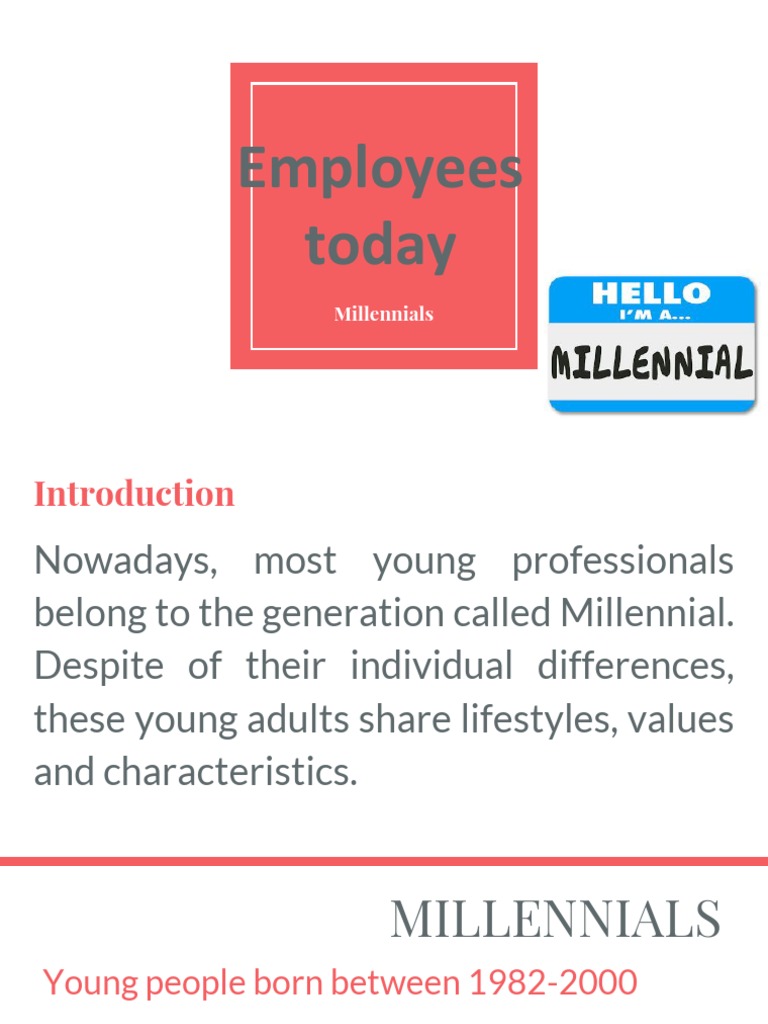 Understanding the Millennial Generation: Characteristics, Values, and ...